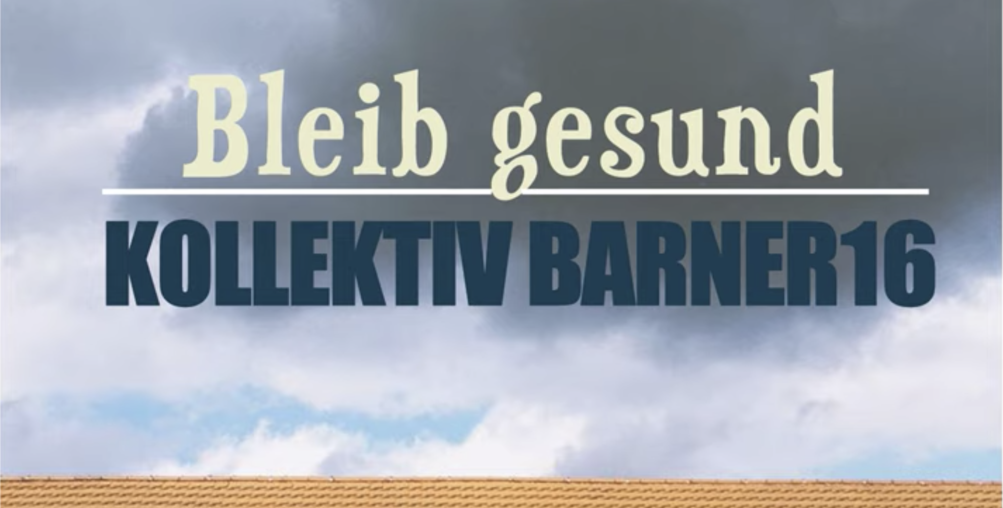 Barner 16: Bleib Gesund - middenmangmiddenmang